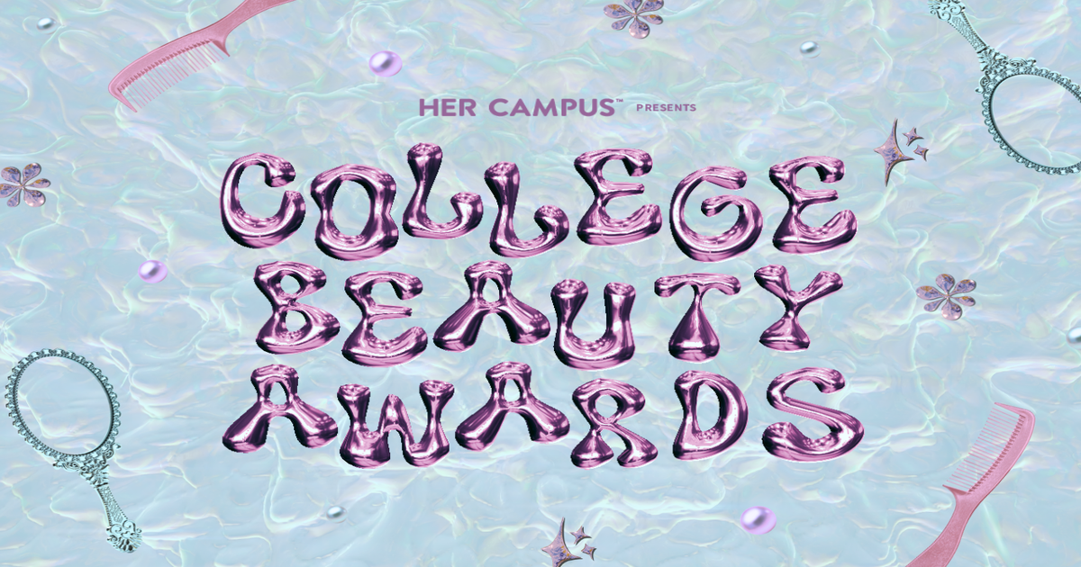 College Beauty Awards 2023 | Her Campus
