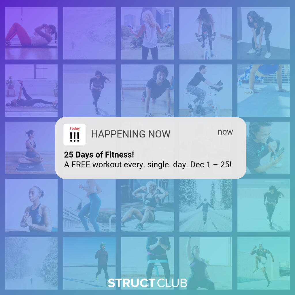 The Struct Club App is Giving You 25 Days of *Free* Workouts, & They’re ...